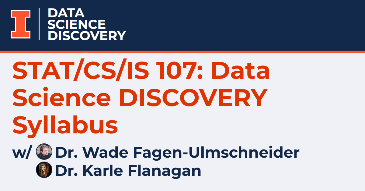 STAT/CS/IS 107: Data Science DISCOVERY Syllabus - Data Science Discovery